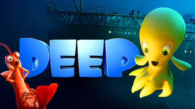 Deep (2017) - Netflix | Flixable